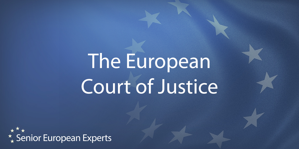 European & International Analysts Group The European Court of Justice ...