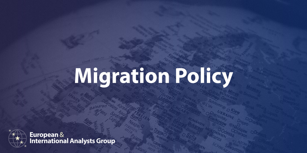 European & International Analysts Group Migration Policy